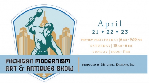 MICHIGAN MODERNISM April 21 - 22 - 23 2017 | Modernism